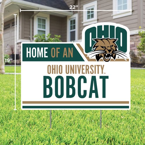 HOME OF A OHIO UNIVERSITY BOBCATS LAWN SIGN – Ohio Bobcat Fan Store